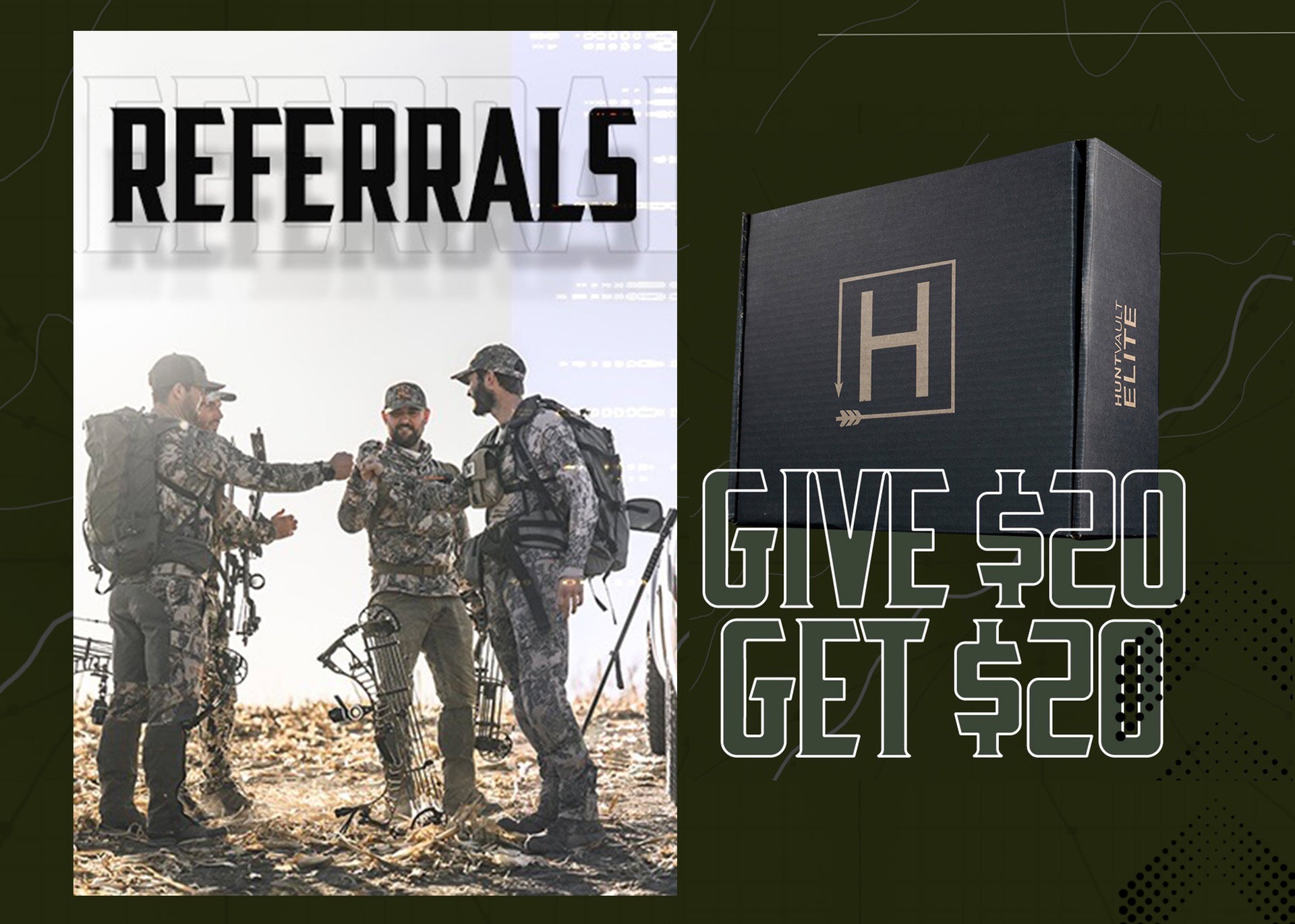 REFERRALS – HuntVault