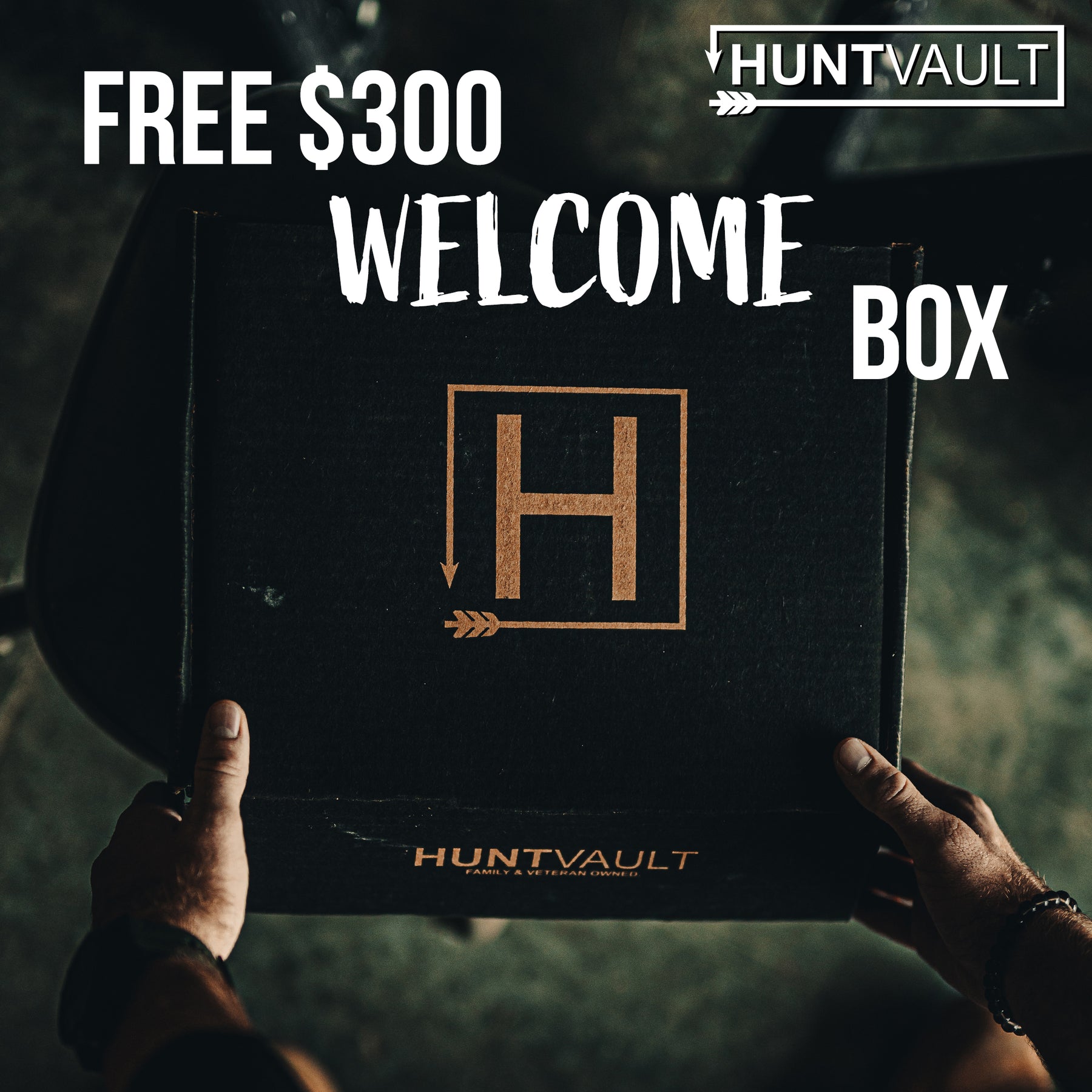 HuntVault $300 Welcome Box